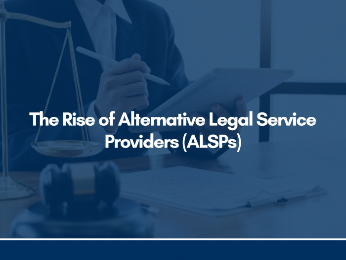 The Rise of Alternative Legal Service Providers (ALSPs) - European ...