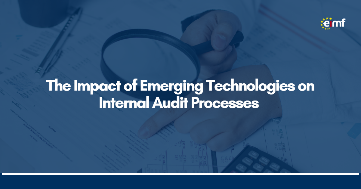 The Impact of Emerging Technologies on Internal Audit Processes ...