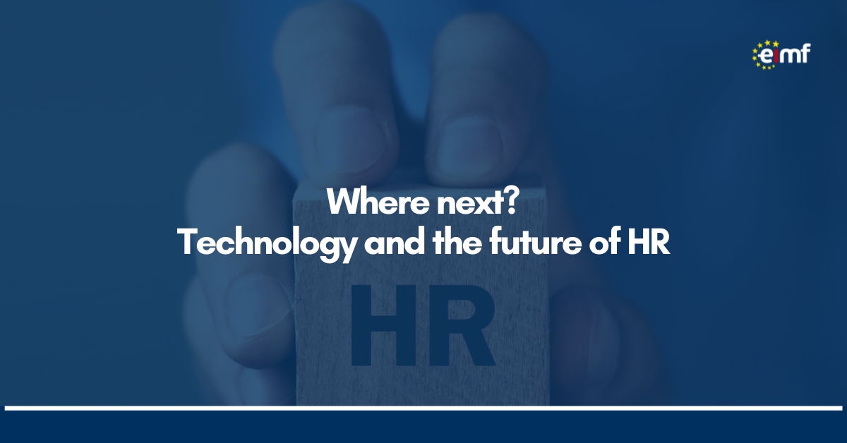 Where next? Technology and the future of HR - European Institute of ...