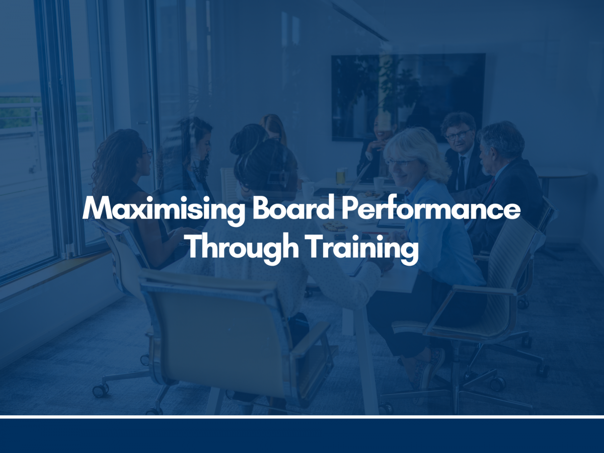 Maximising Board Performance Through Training - European Institute of ...