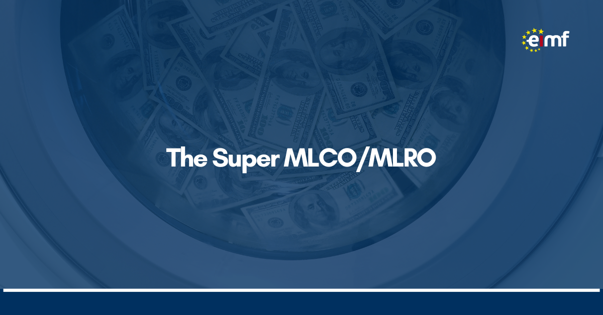 The Super MLCO/MLRO - European Institute of Management and Finance