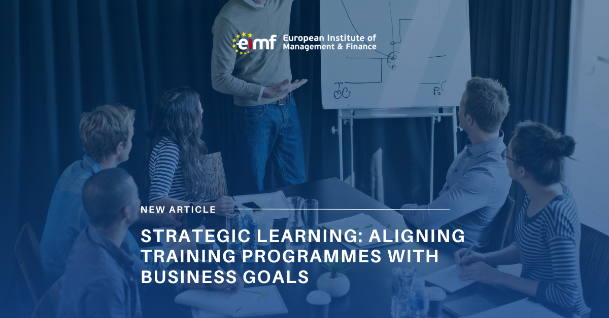 Strategic Learning: Aligning Training Programmes with Business Goals ...