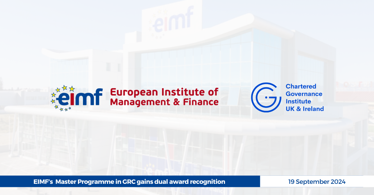 EIMF’s Master in GRC gains dual award recognition by Chartered Governance Institute of the UK ...