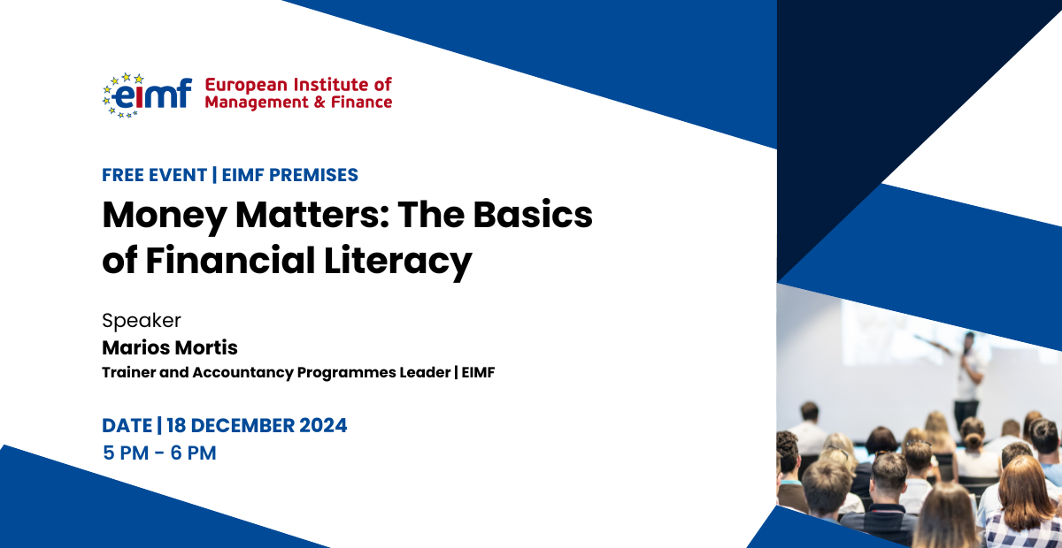Money Matters: The Basics of Financial Literacy - European Institute of ...
