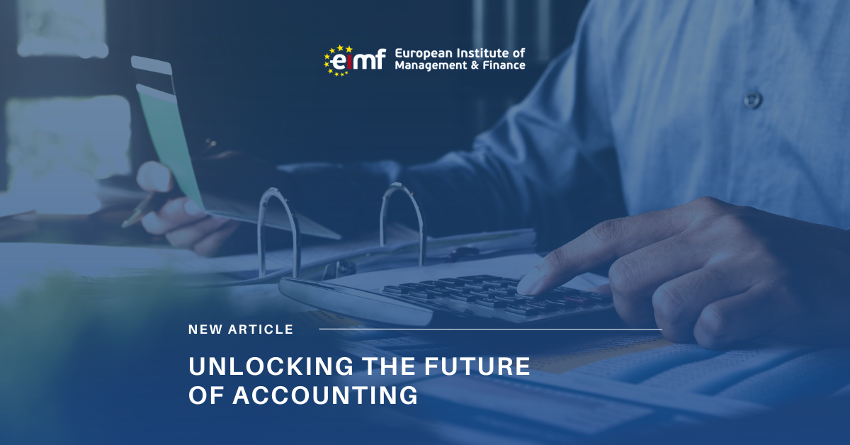 Unlocking the Future of Accounting - European Institute of Management ...